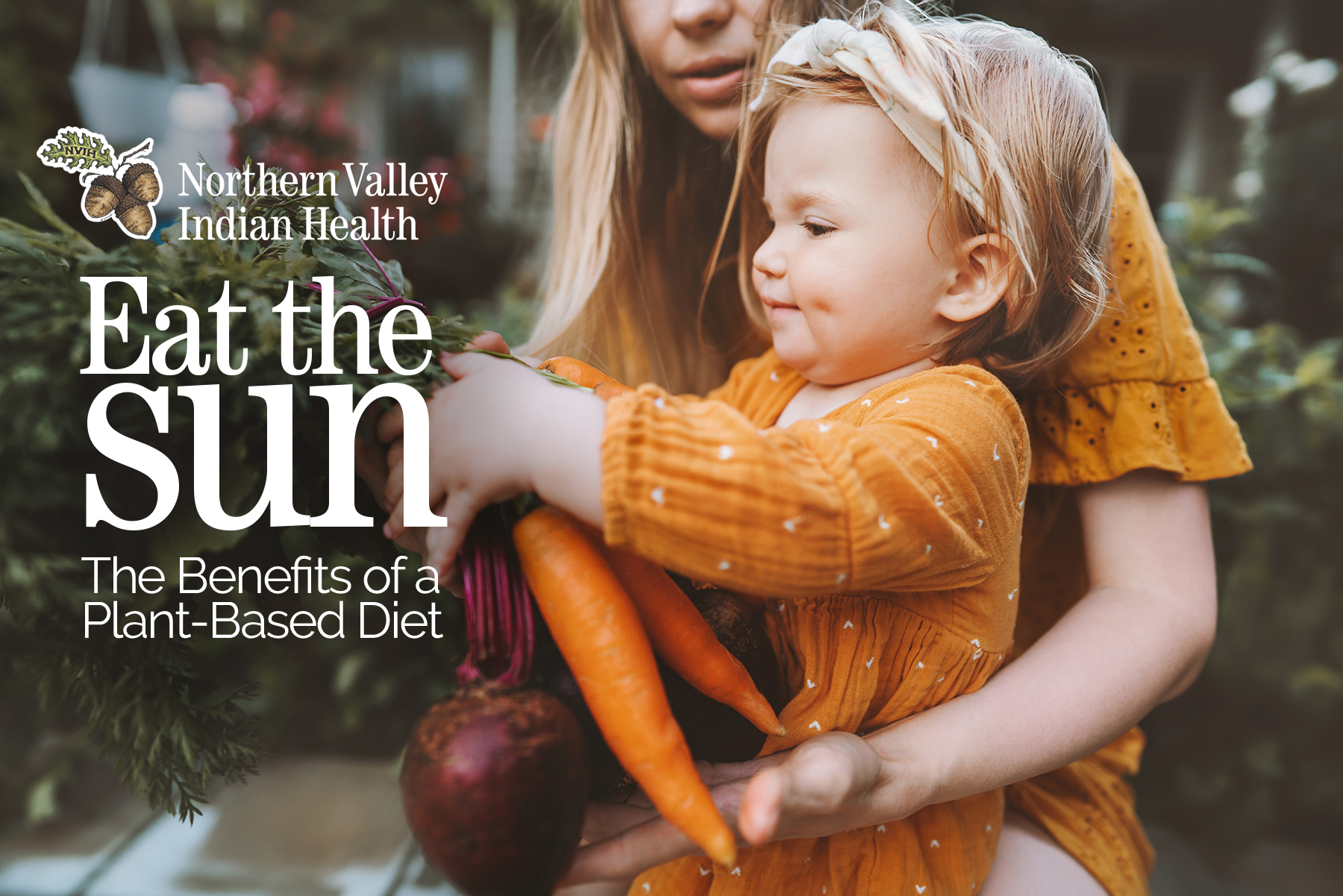 Eat the Sun - The Benefits of a Plant-Based Diet - NVIH